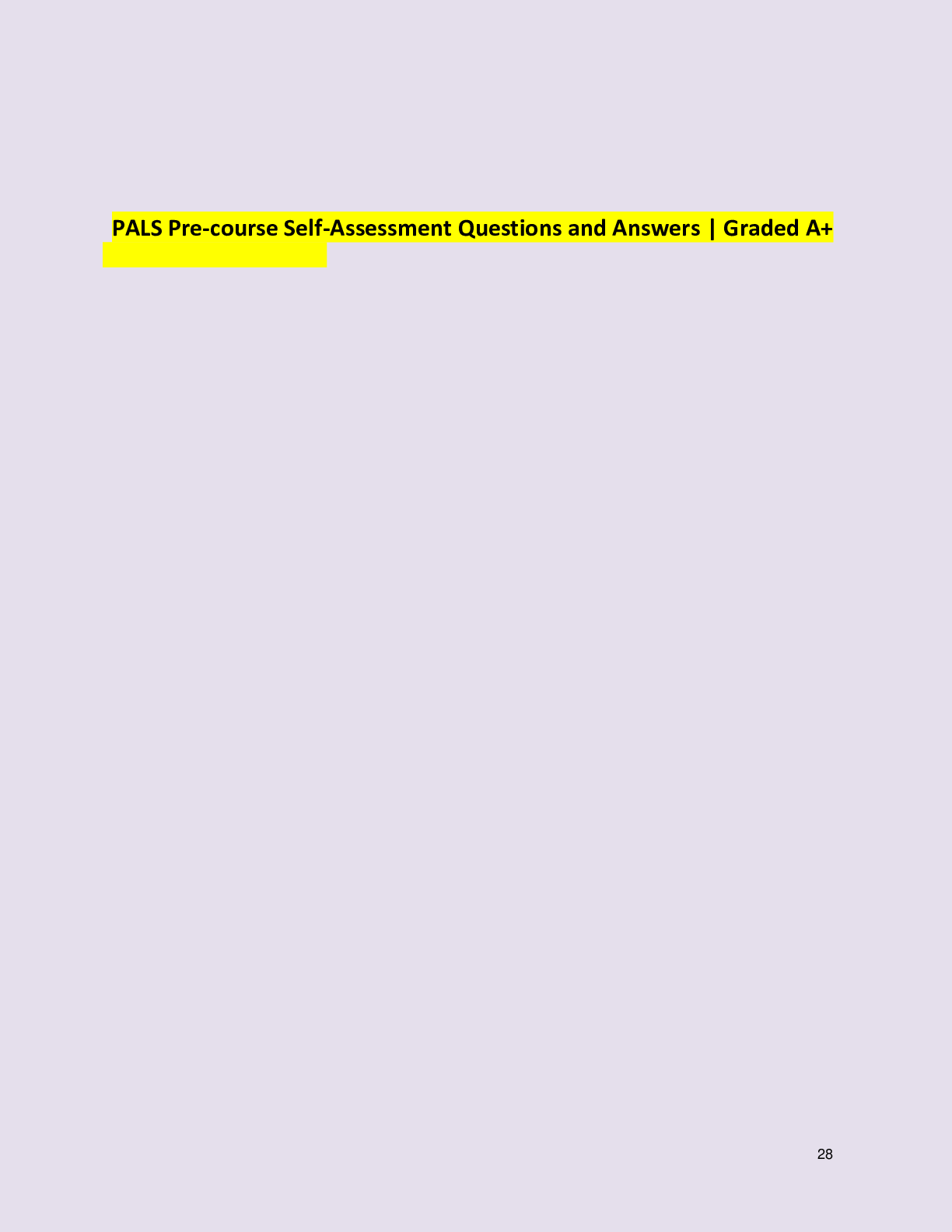 PALS Pre-course Self-Assessment Questions and Answers | Graded A+ ...